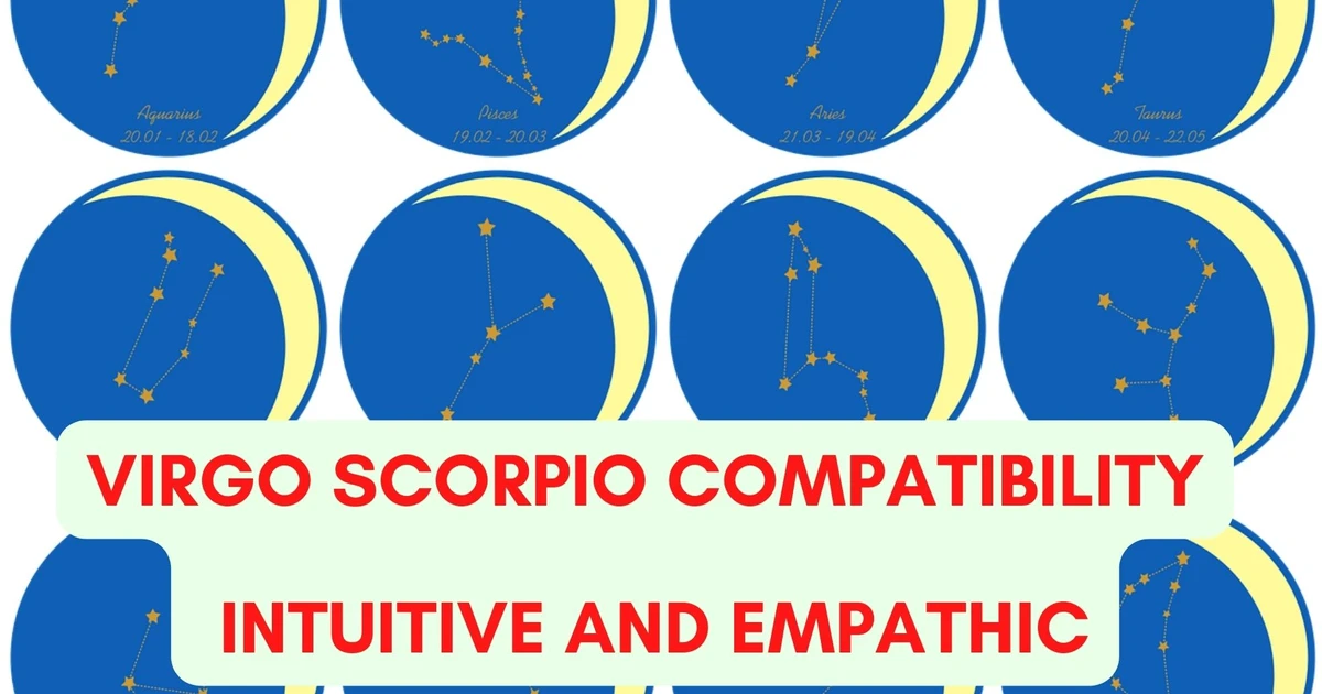 Virgo Scorpio Compatibility - Intuitive And Empathic