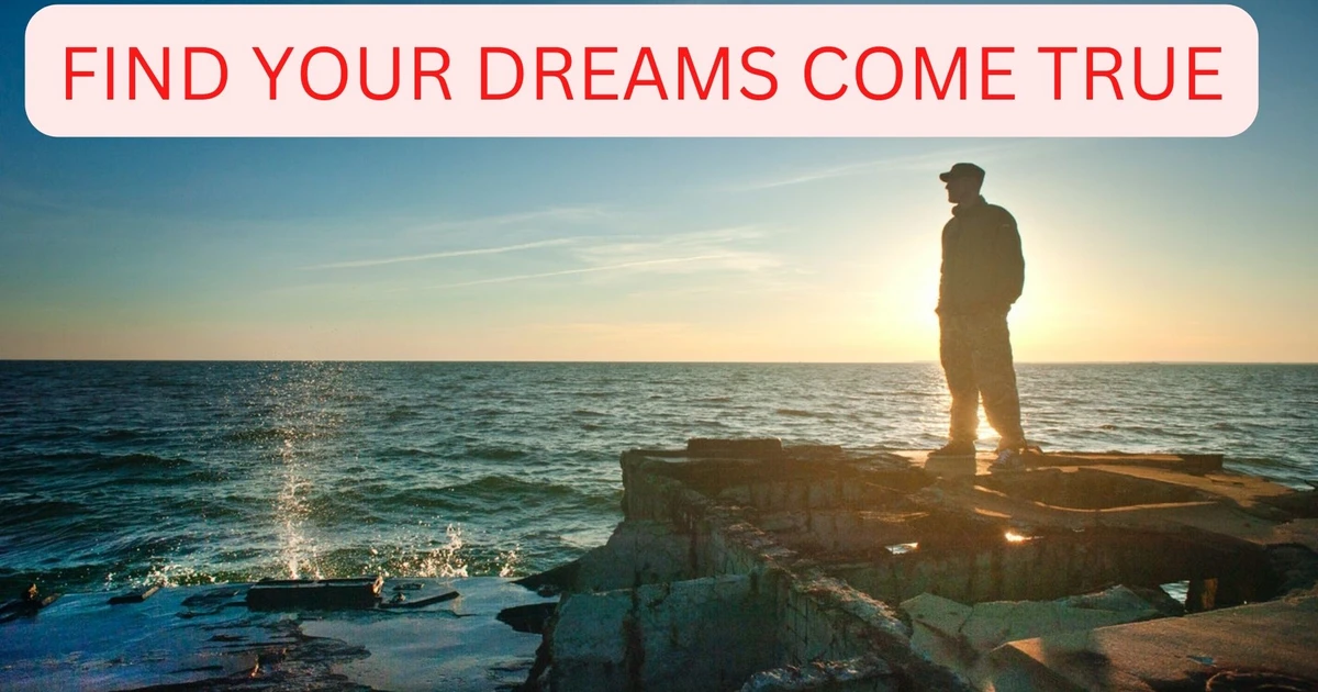 Find Your Dreams Come True - Interpretation And Meaning