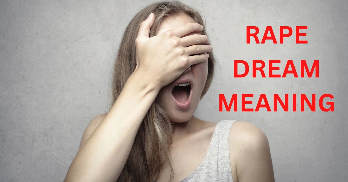 Rape Dream Meaning - An Expression Of Sadness
