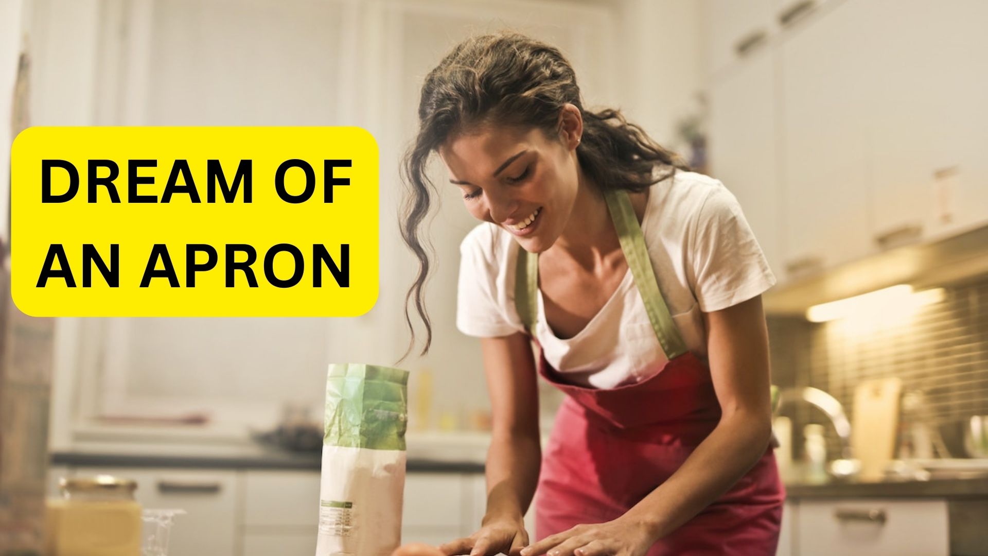 Dream Of An Apron - Different Meanings & Interpretations