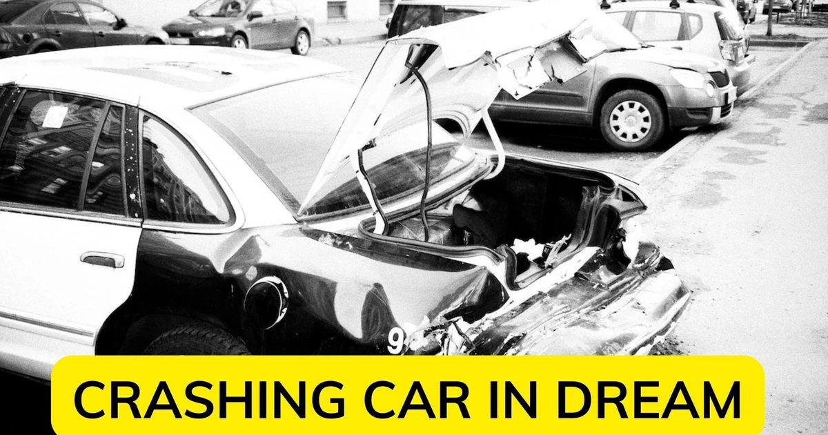 Crashing Car In Dream - Feeling That Your Life Is Out Of Control