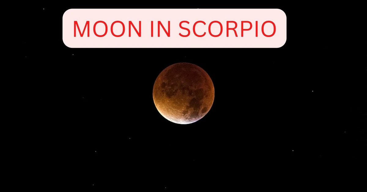 Moon In Scorpio - What Does It Mean?