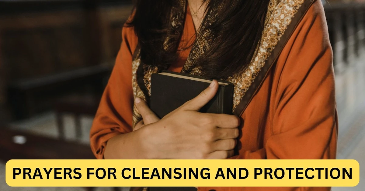 4 Most Powerful Prayers For Cleansing And Protection