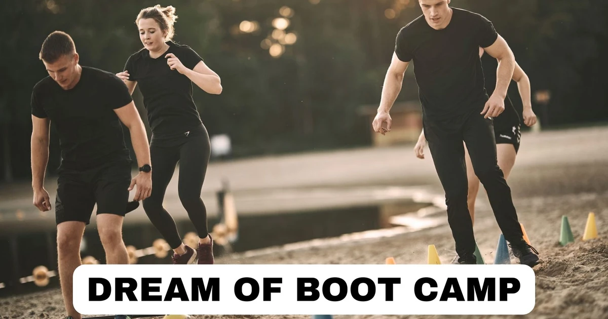 Dream Of Boot Camp - Past Memories Or Repressed Thoughts