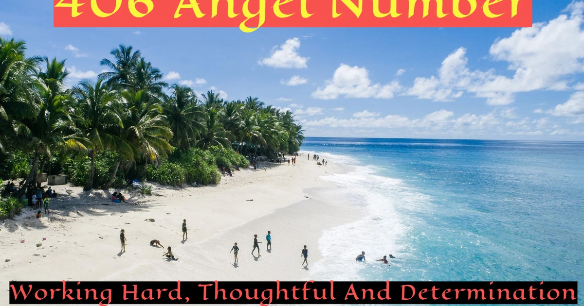 The Significance Of 406 Angel Number In Your Journey