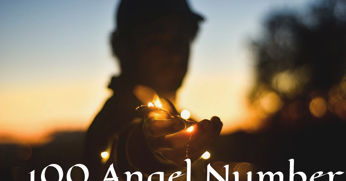 100 Angel Number - A Sign Of Divine Guidance