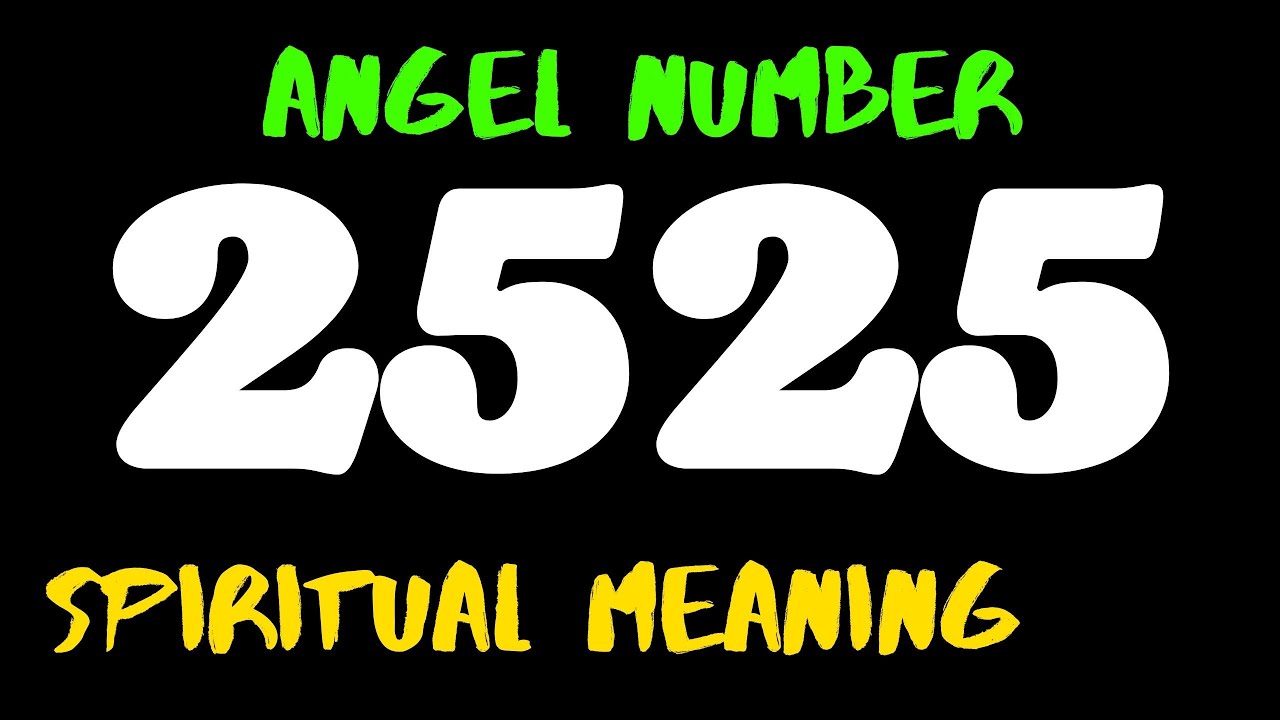 2525 Angel Number - Change The Way We Used To Think