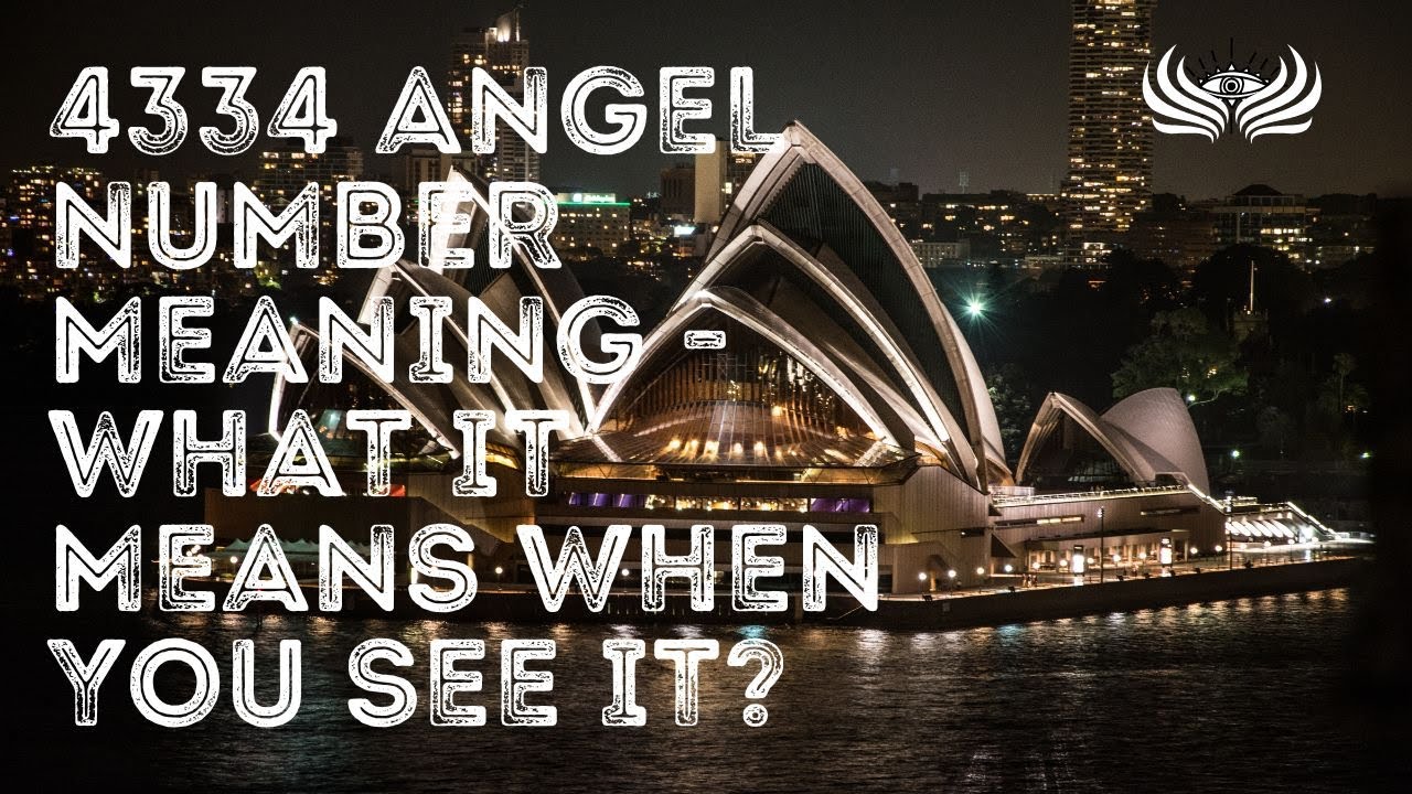 4334 Angel Number - Means A Positive Influence