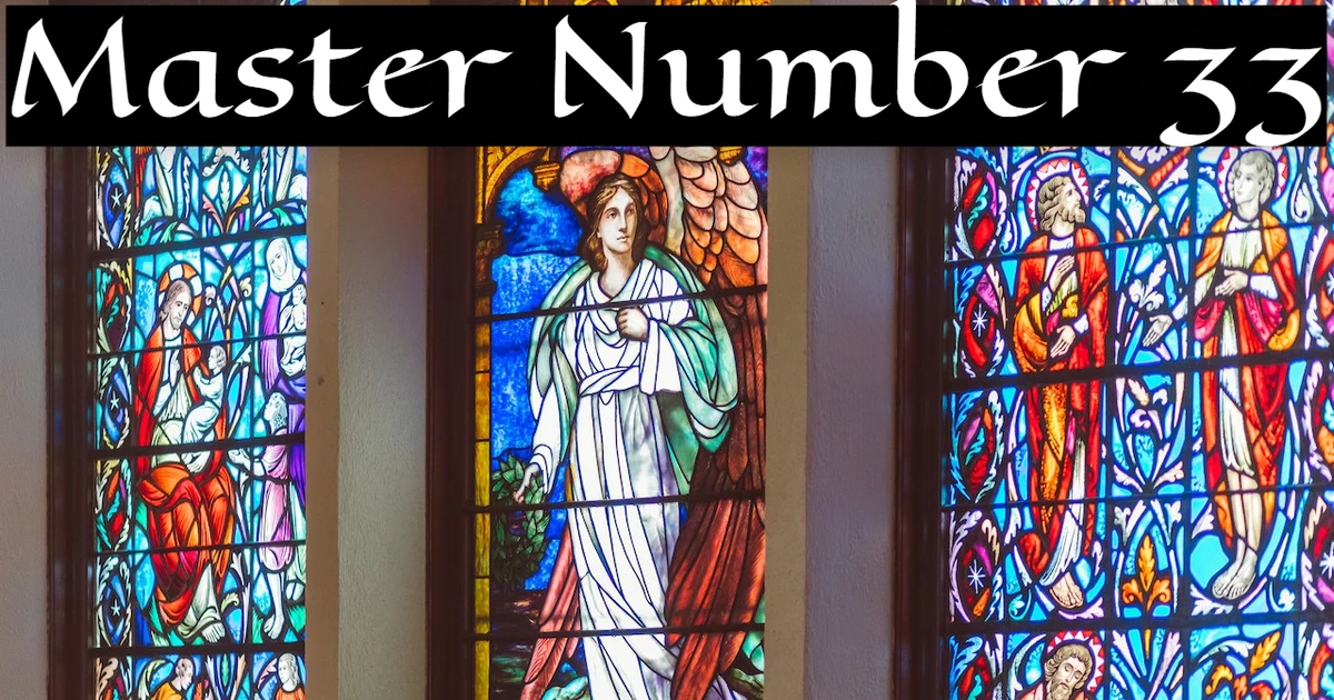 Master Number 33 - Spirituality's Uplifter