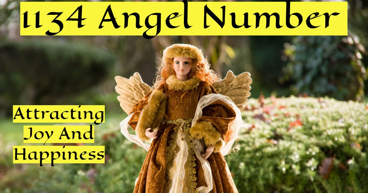 1134 Angel Number - Means Growth And Development