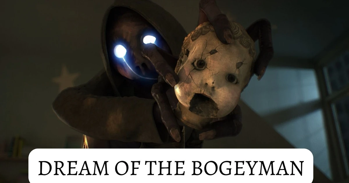 Dream Of The Bogeyman - A Symbolism Of One's Suppressed Character