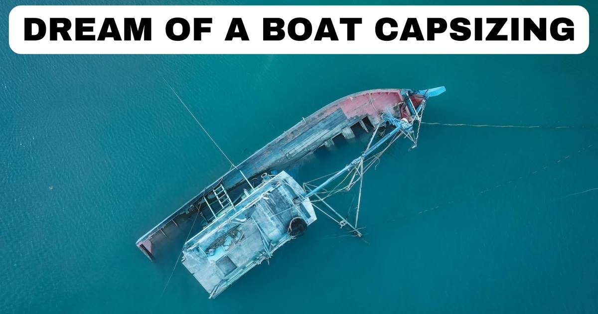 Dream Of A Boat Capsizing - A Negative Sign
