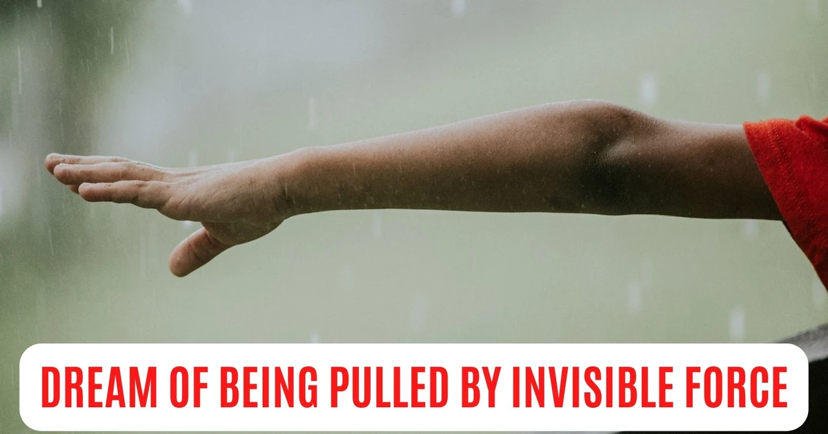 Dream Of Being Pulled By Invisible Force - Feelings Of Inadequacy