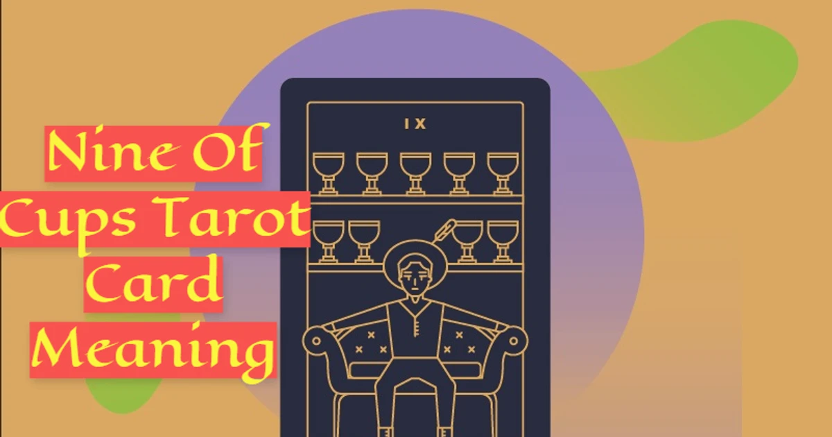 Nine Of Cups Tarot Card Meaning - Signifies Fulfilled Wishes