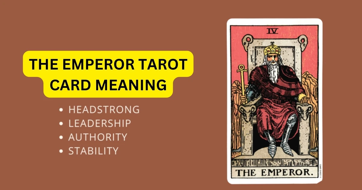 The Emperor Tarot Card Meaning - Major Arcana